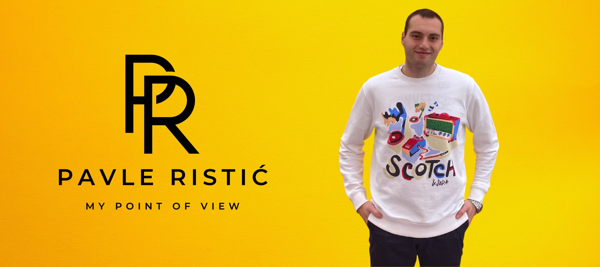 Pavle Ristić – My Point of View